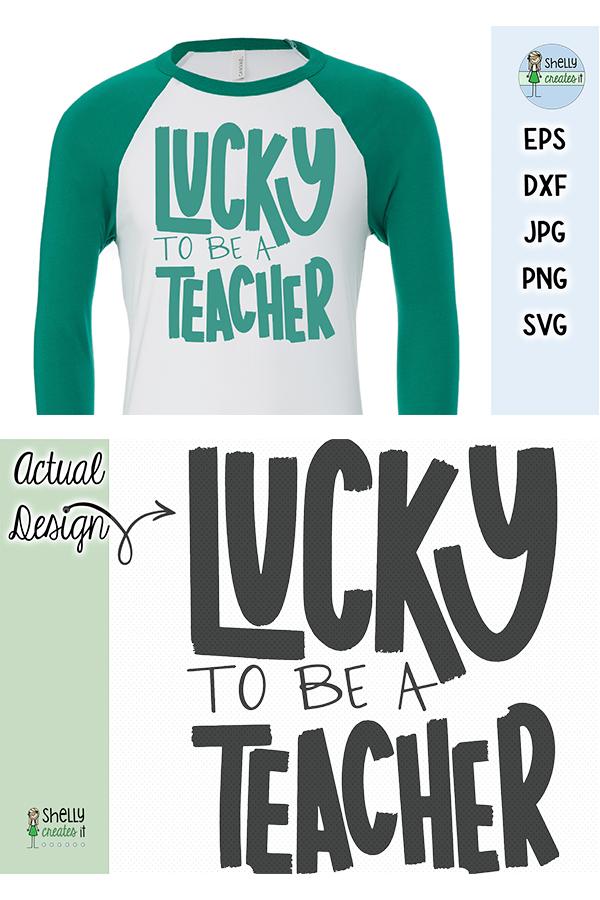 Luck to be a Teacher - 2 designs! - So Fontsy