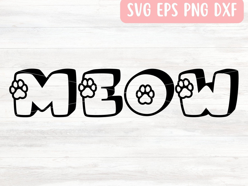 Meow Cat SVG File for Cricut or Silhouette, Pets SVG Vector, Digital ...