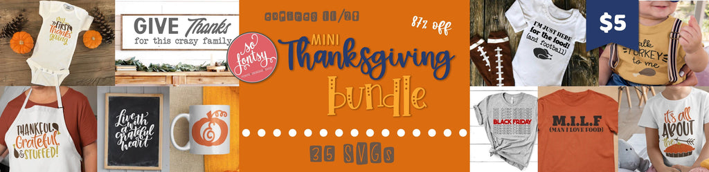 Mini Thanksgiving Five Buck Bundle - So Fontsy