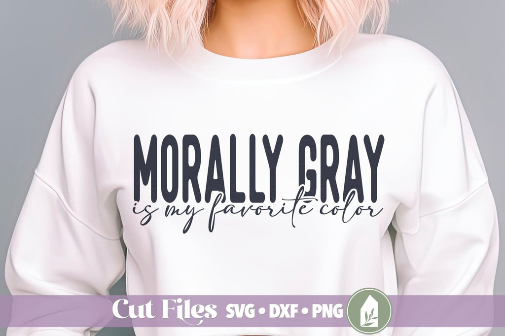 Morally Gray is My Favorite Color SVG, Book Lover SVG - So Fontsy