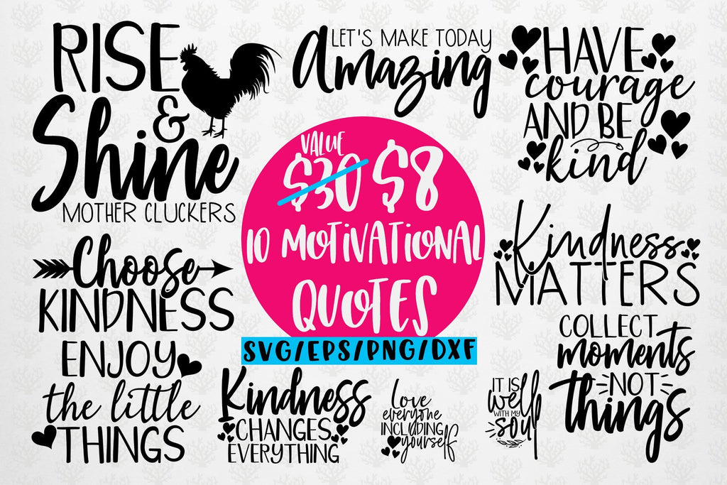 Motivational Quote Bundle – SVG EPS DXF PNG - So Fontsy
