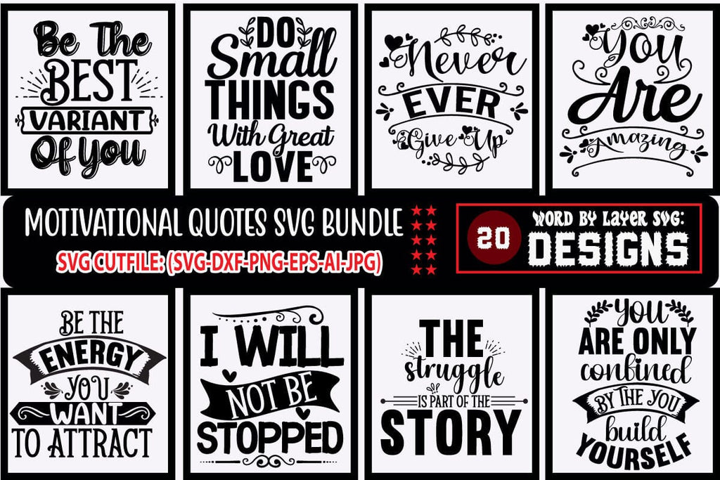 Motivational Quotes SVG Bundle | Inspirational Bundle - So Fontsy
