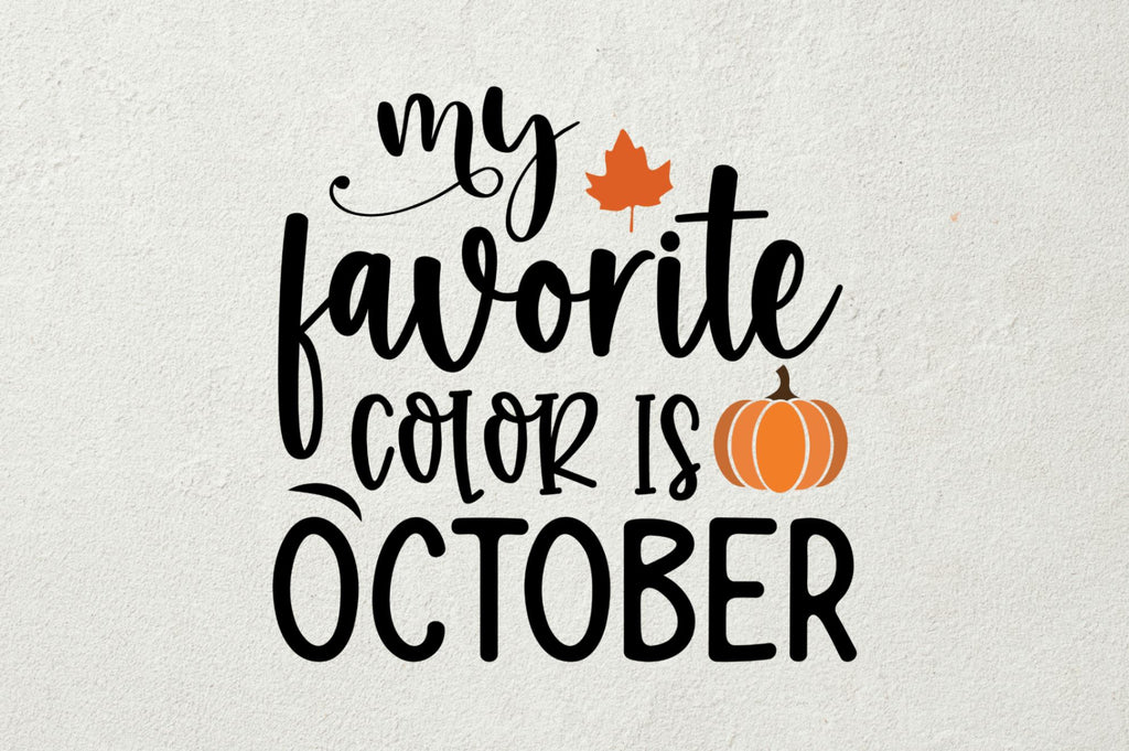 My favorite color is october SVG - So Fontsy
