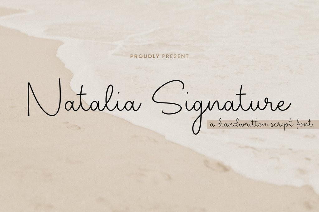 Natalia Signature - Handwritten Script font - So Fontsy