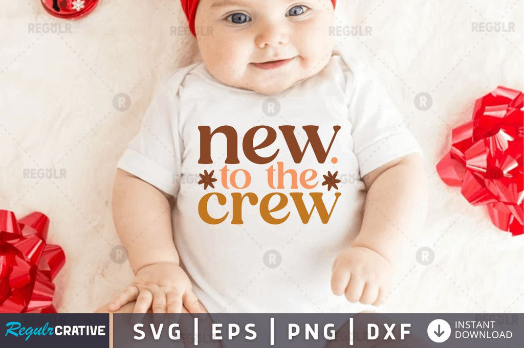 New to the crew SVG - So Fontsy