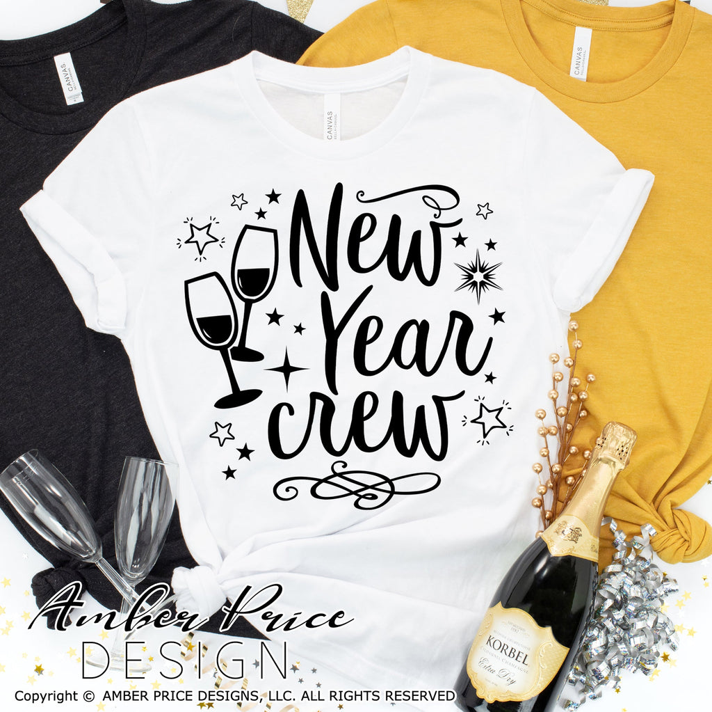 New Year Crew SVG | Matching New Years Eve SVG PNG | Fun NYE Shirt SVG ...