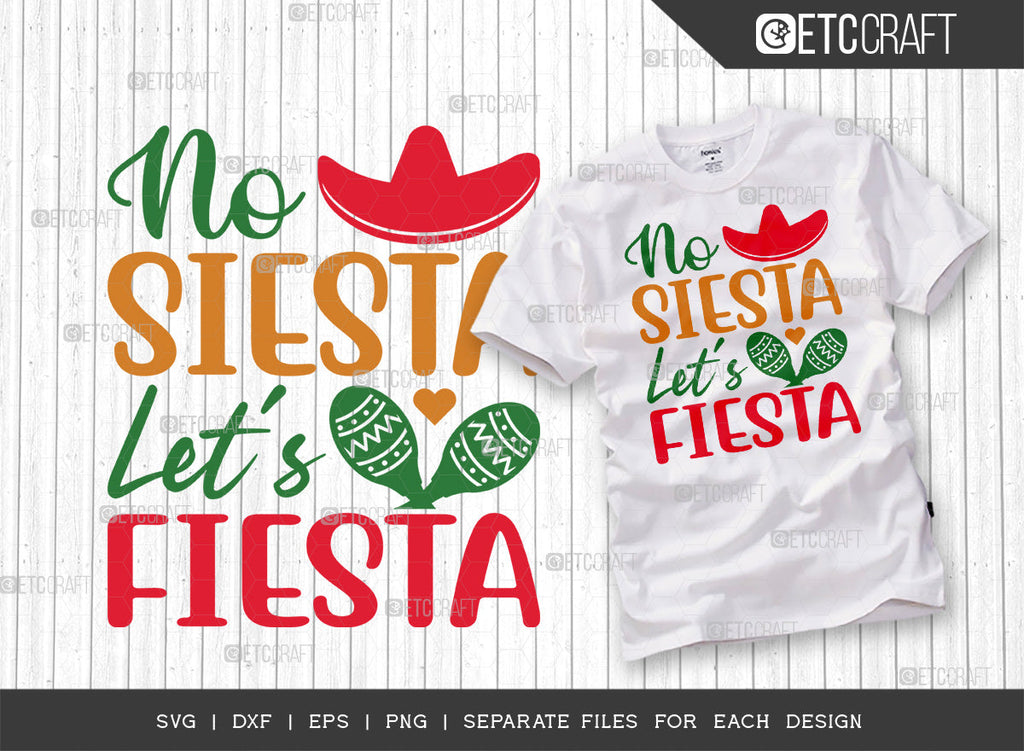 No Siesta Let’S Fiesta SVG Cut File | Cinco De Mayo Svg | Mexican Hat ...