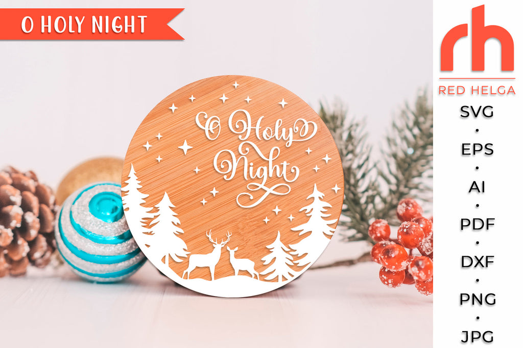 O Holy Night SVG - Christmas Sign Cut File - So Fontsy