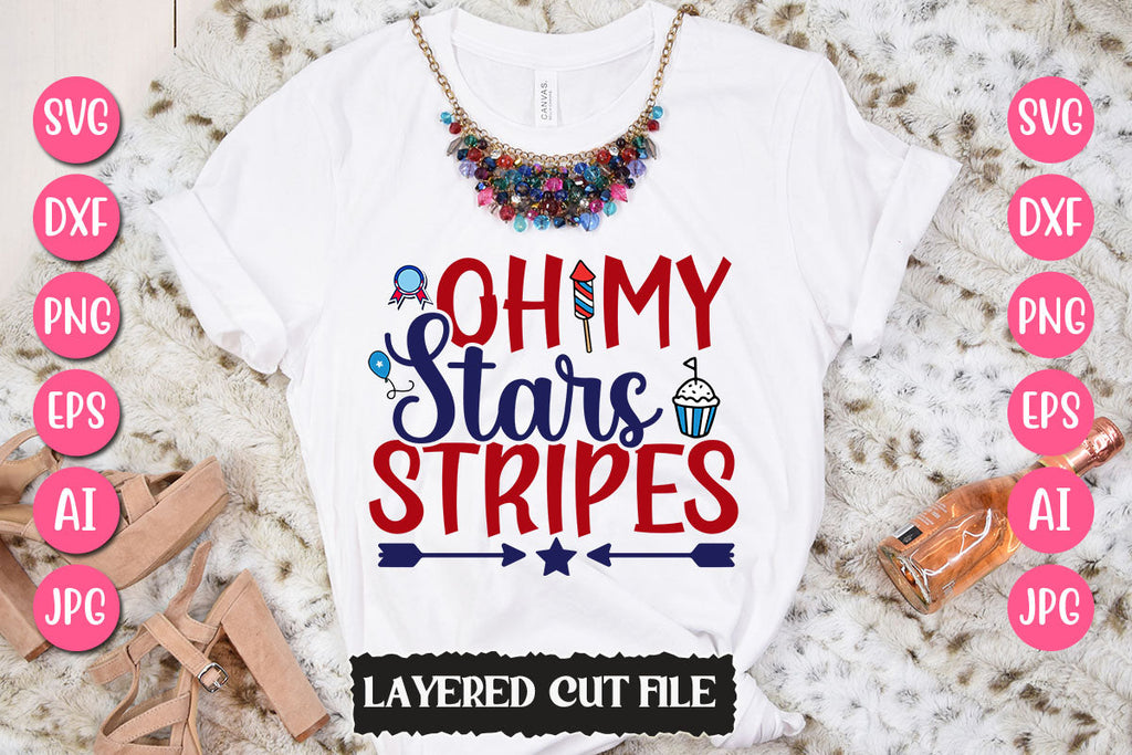Oh My Stars Stripes SVG Cut File - So Fontsy