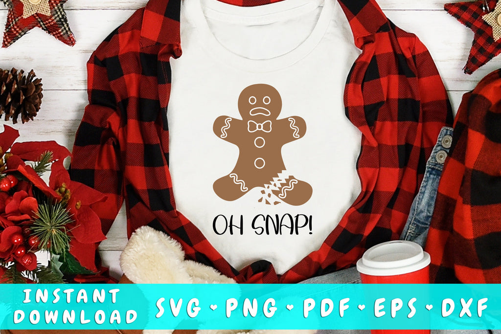 Oh Snap SVG, Gingerbread Man SVG Cut File - So Fontsy