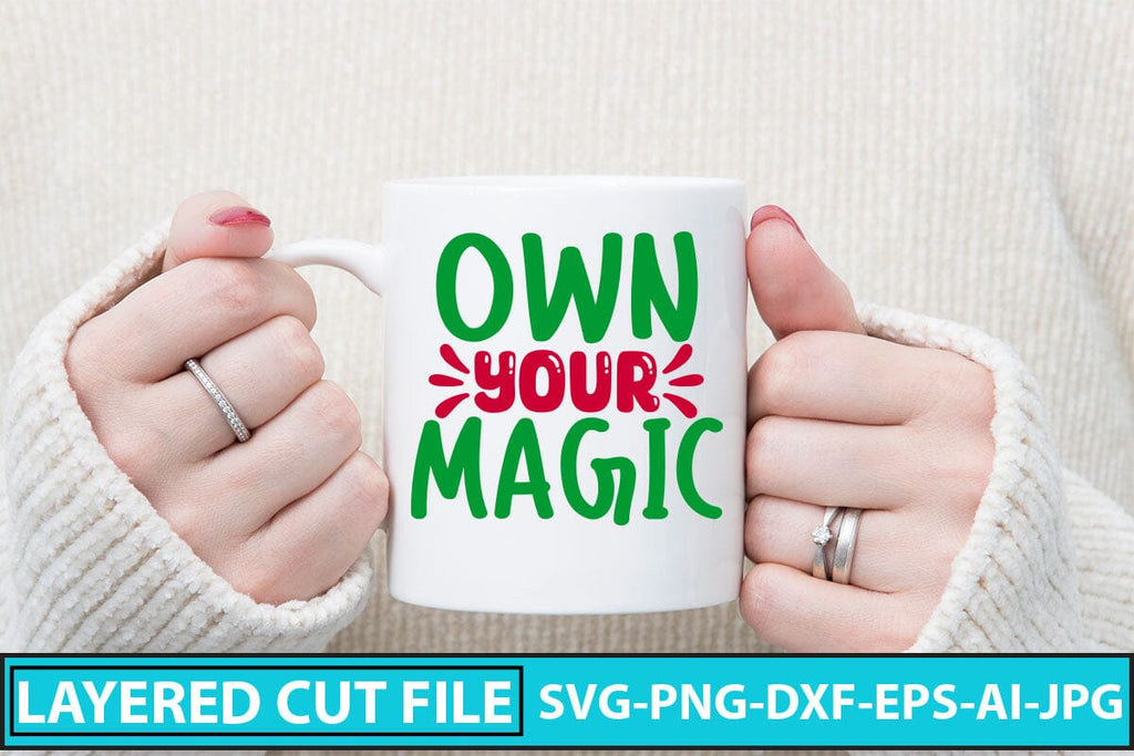 Own Your Magic SVG Cut File - So Fontsy