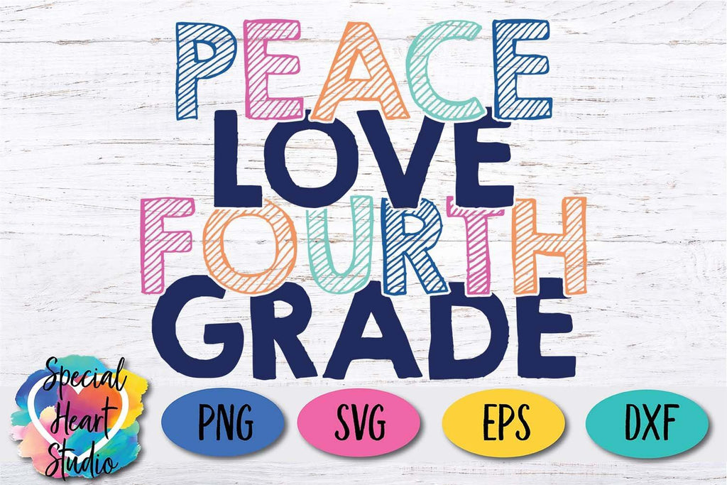 Peace Love Fourth Grade - So Fontsy