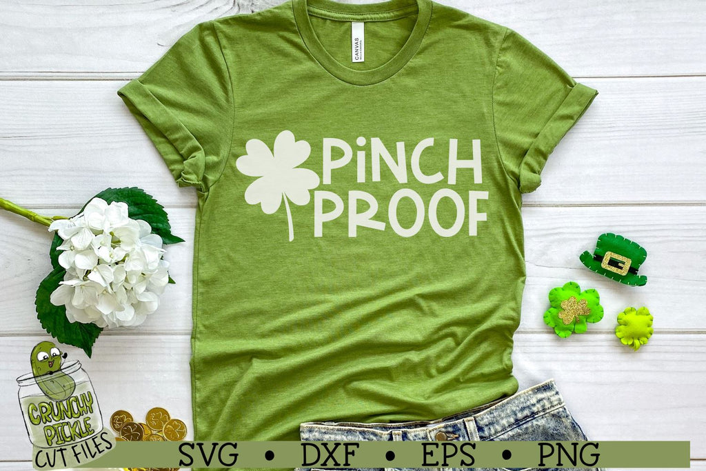 Pinch Proof - St. Patrick's Day SVG File - So Fontsy