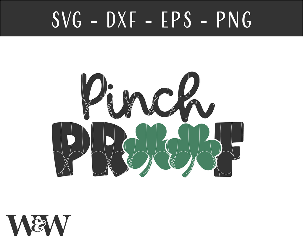 Pinch Proof SVG | St. Patrick's Day Cut File - So Fontsy