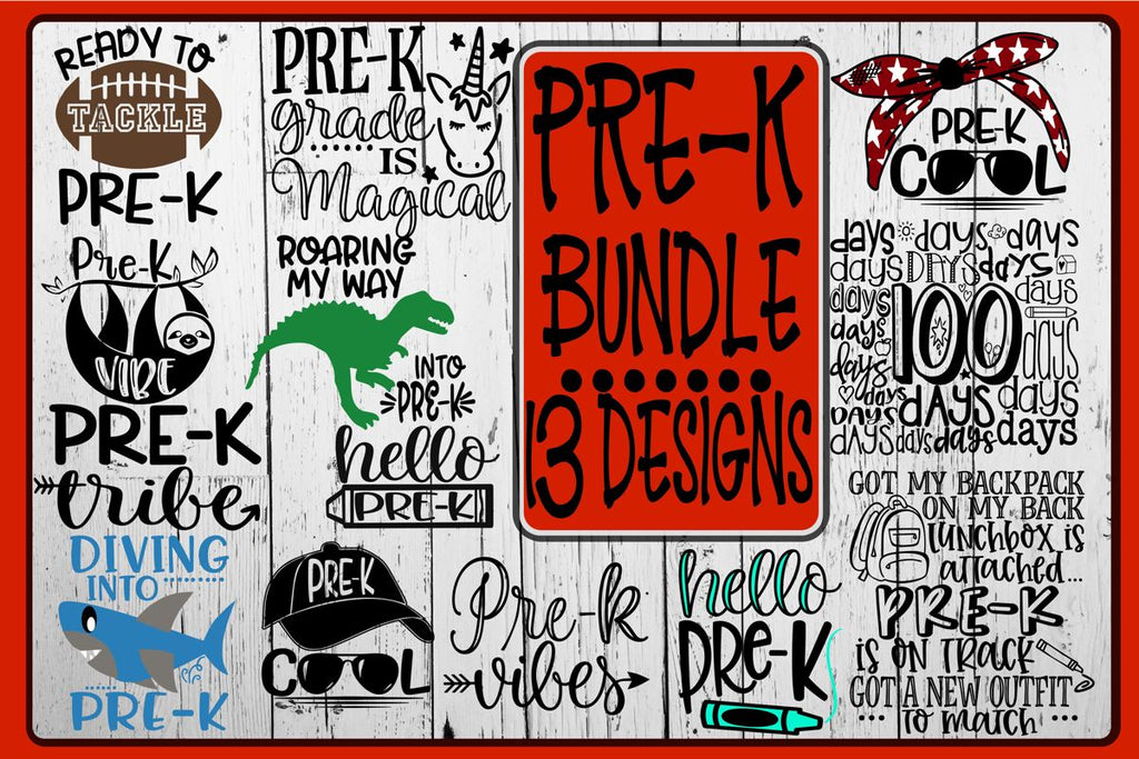 Pre-K Bundle - 13 Designs - SVG PNG EPS DXF - So Fontsy