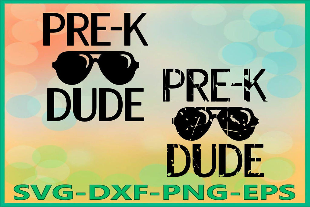 Pre-K SVG, Back to school, Pre-K Dude - So Fontsy