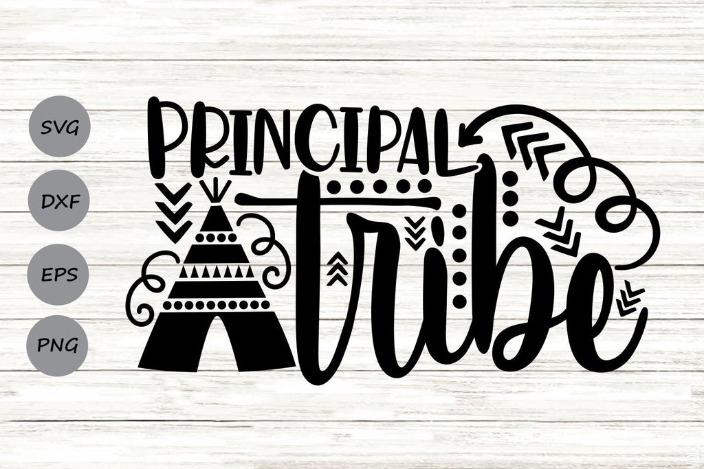 Principal Tribe| Back To School SVG Cutting Files. - So Fontsy