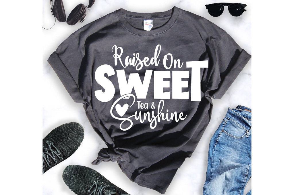 Raised On Sweet Tea & Sunshine svg - So Fontsy