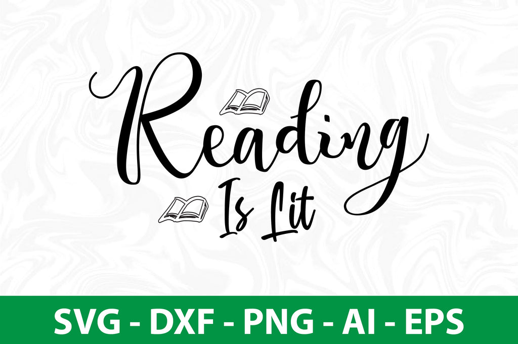 Reading is Lit SVG - So Fontsy