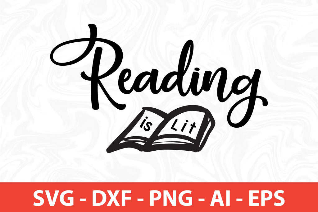 Reading is Lit SVG - So Fontsy