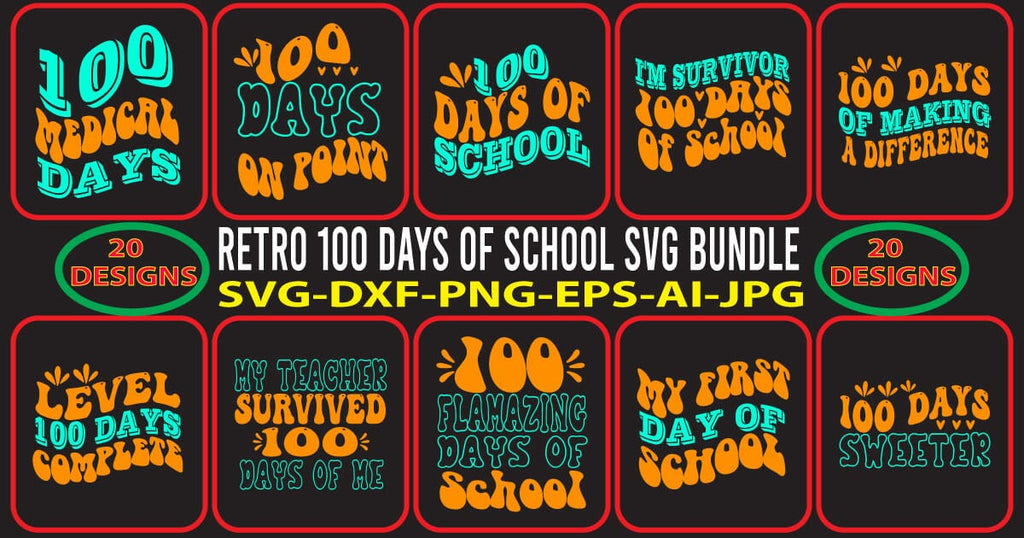 Retro 100 Days Of School SVG Bundle - So Fontsy