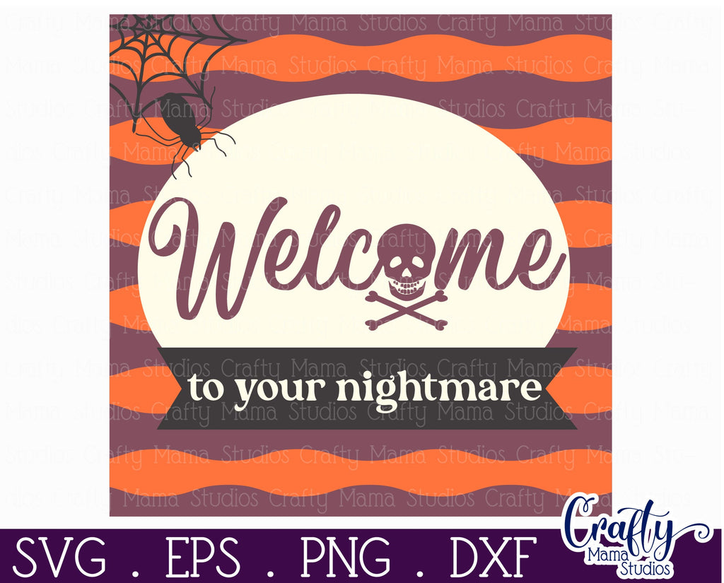 Retro Halloween Sign Svg, Welcome To Your Nightmare - So Fontsy