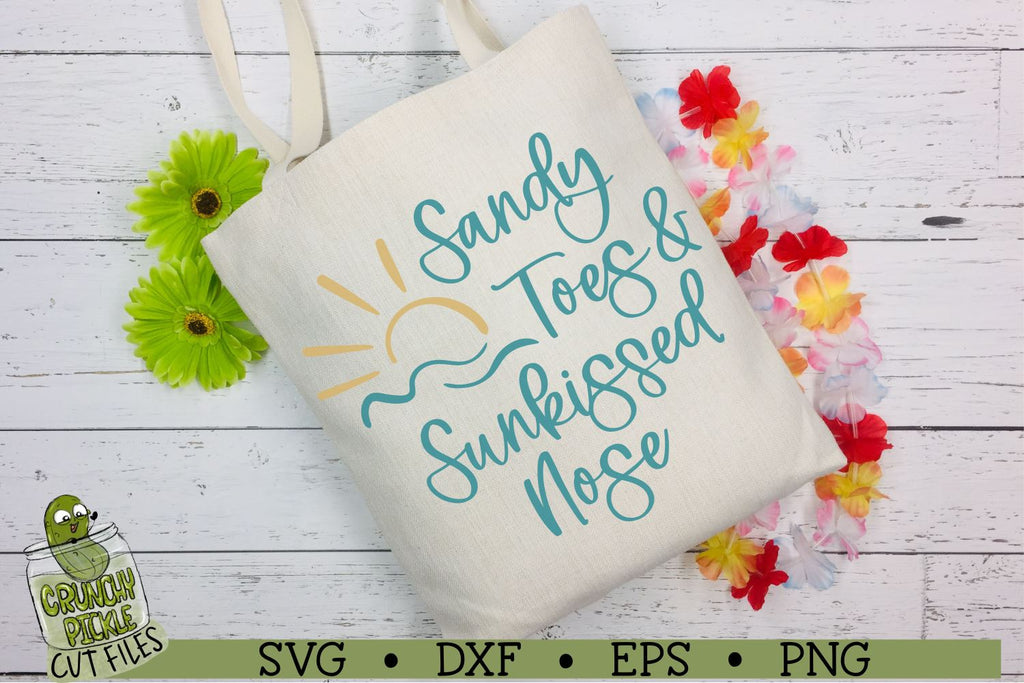 Sandy Toes Sunkissed Nose Beach SVG File - So Fontsy