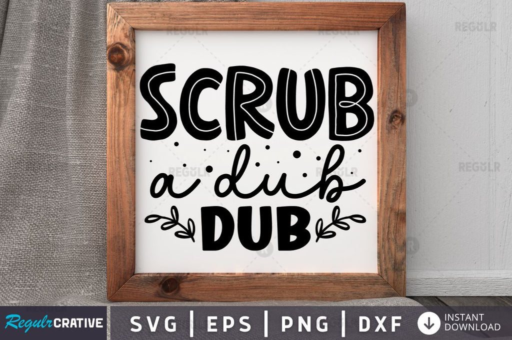 Scrub a dub dub SVG - So Fontsy