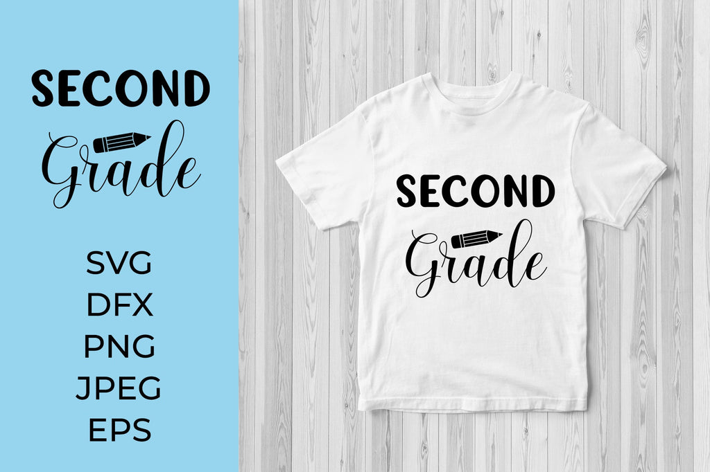 Second Grade SVG. 2nd Grade. 1st Day of School Shirt Design - So Fontsy