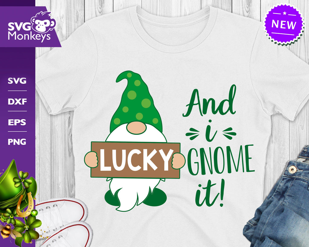 St. Patrick's Day Gnome Svg, Lucky And I Gnome It Svg - So Fontsy