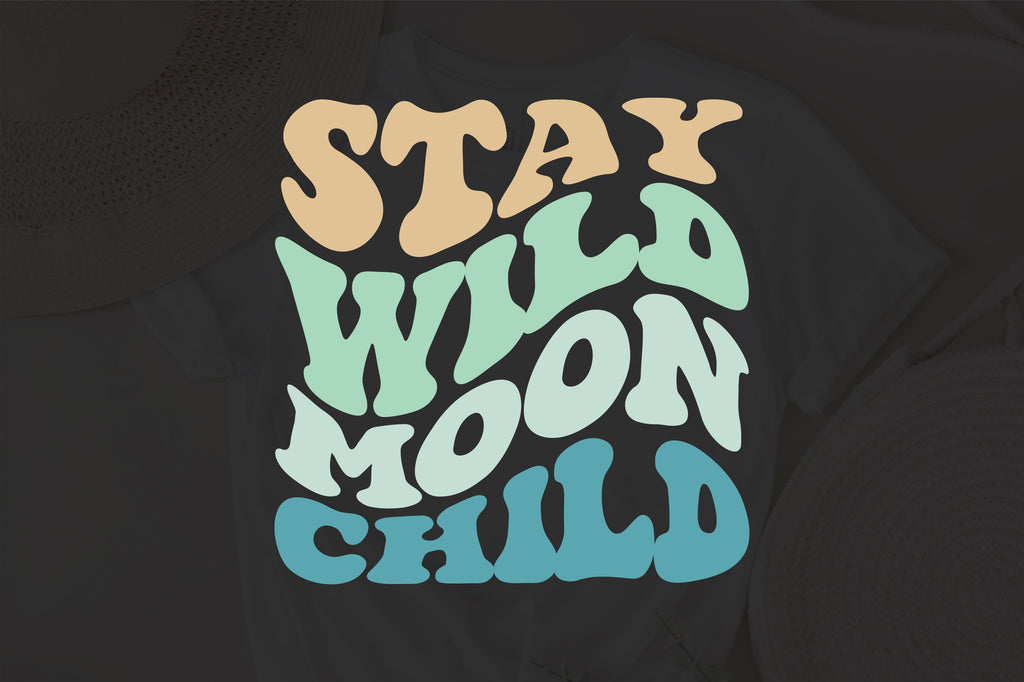 Stay Wild Moon Child SVG, Wild Child Svg, Groovy 70's svg, hippie boho svg, New Born Svg ...