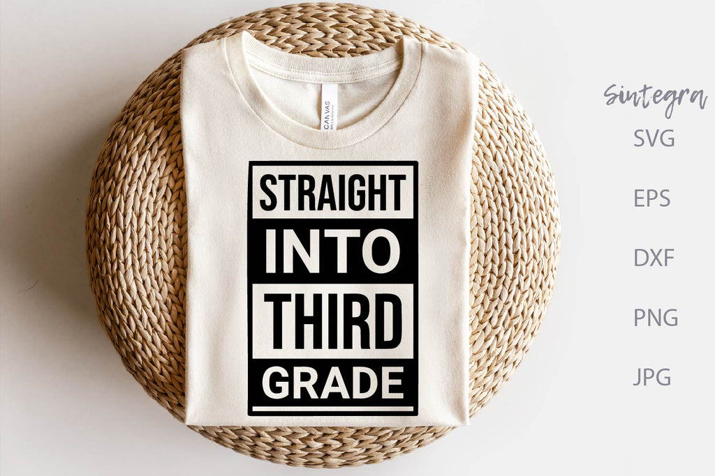 Straight Into Third Grade SVG Cut File Free For Commercial Use - So Fontsy
