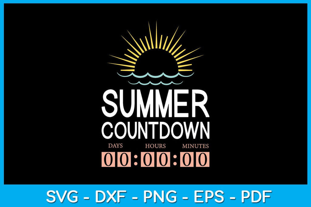 Summer Countdown SVG PNG PDF Cut File - So Fontsy