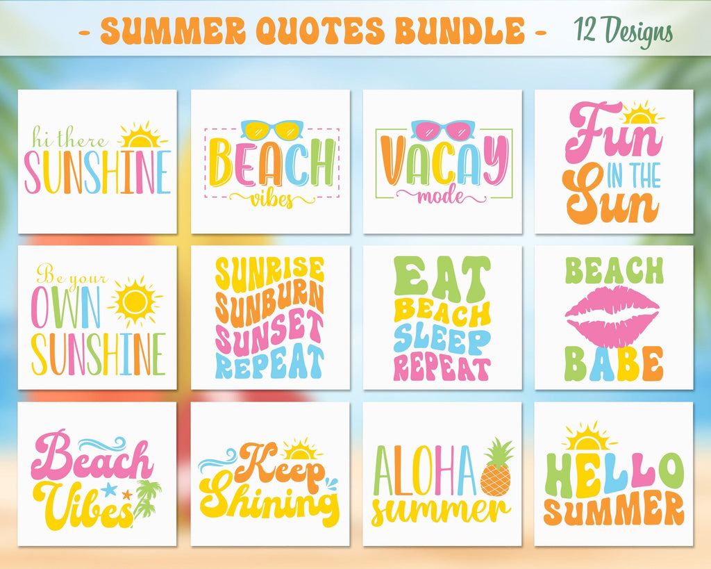Summer Quotes Bundle Svg, Summer svg, Summer bundle Svg - So Fontsy