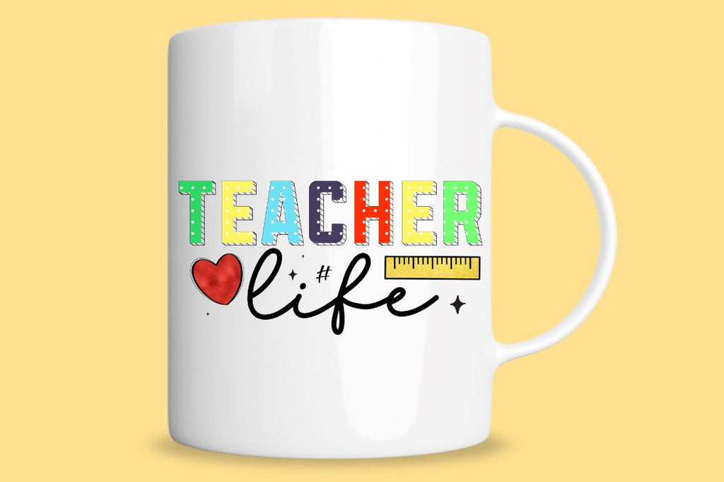 Teacher life Sublimation PNG - So Fontsy