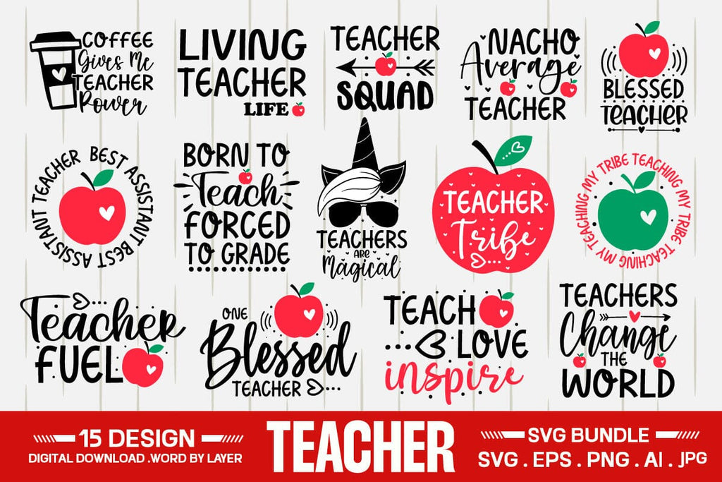 Teacher Svg Bundle,Teacher Bundle SVG, DXF, PNG, EPS - So Fontsy