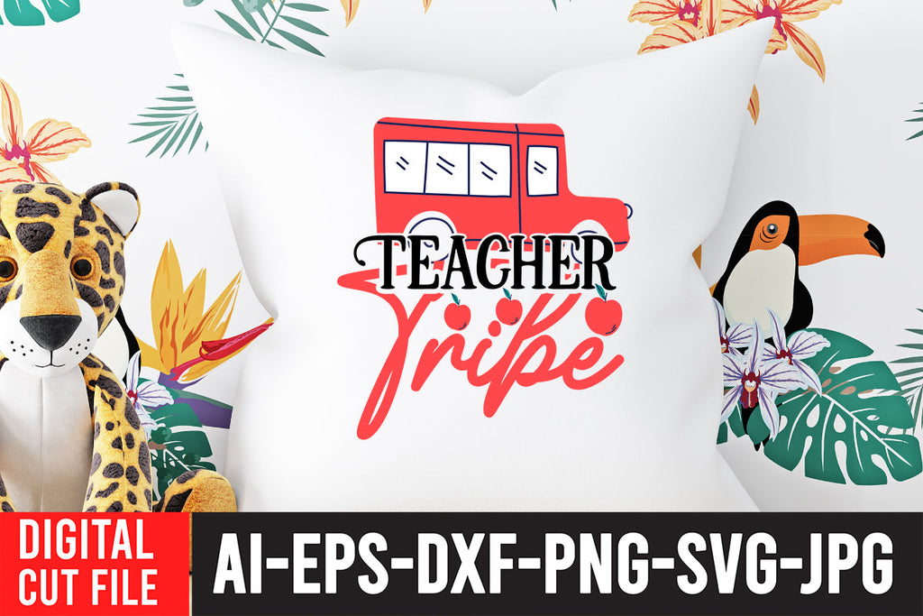 Teacher Tribe SVG Cut File - So Fontsy