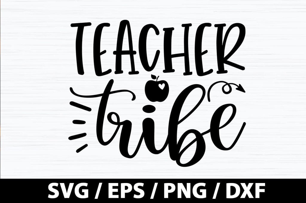 Teacher tribe SVG - So Fontsy