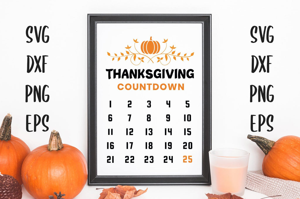 Thanksgiving Countdown SVG PNG Design - So Fontsy