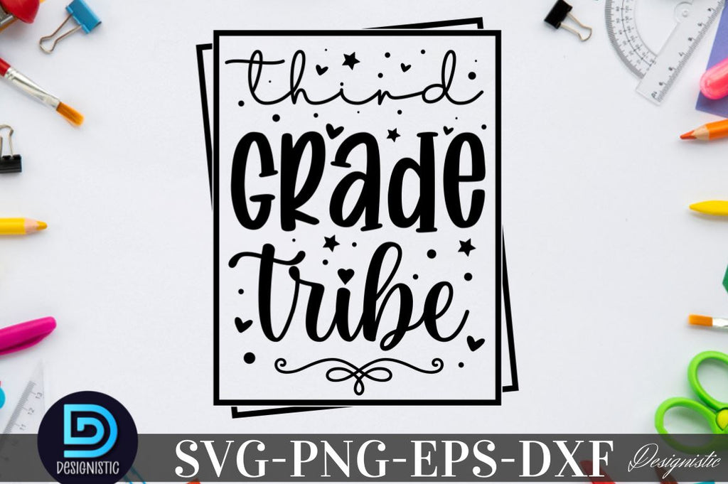 Third grade tribe, Back to School SVG - So Fontsy