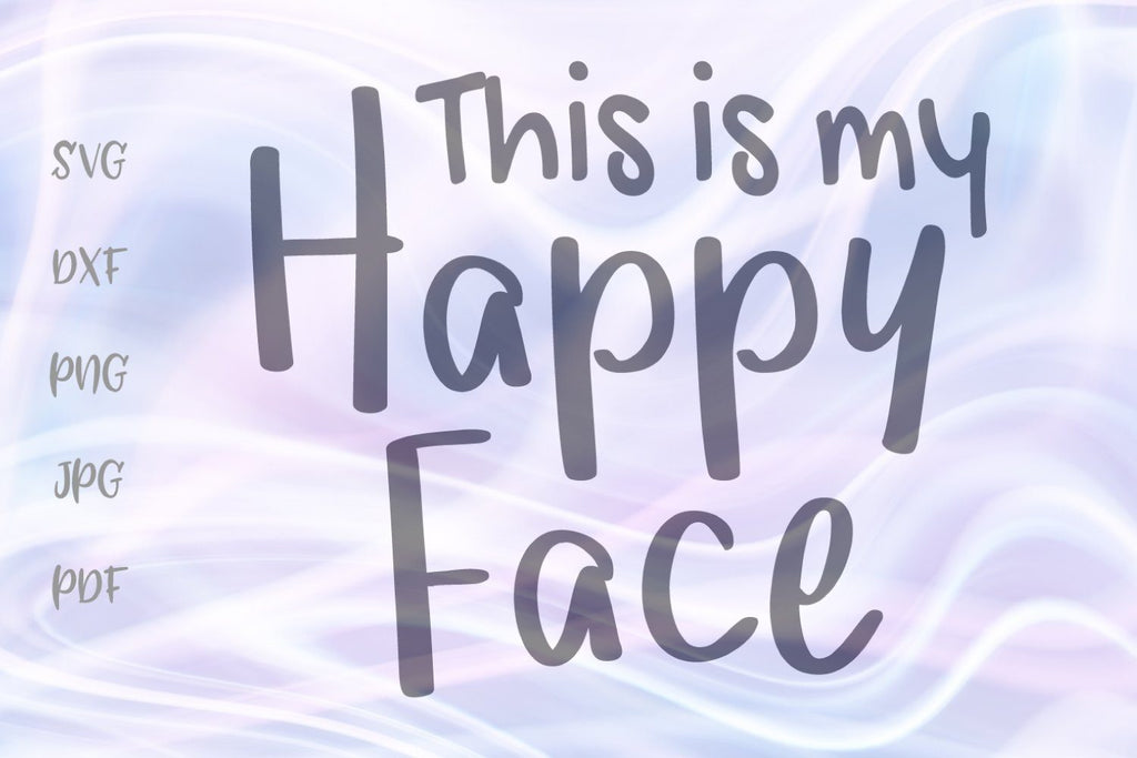 This is My Happy Face - So Fontsy
