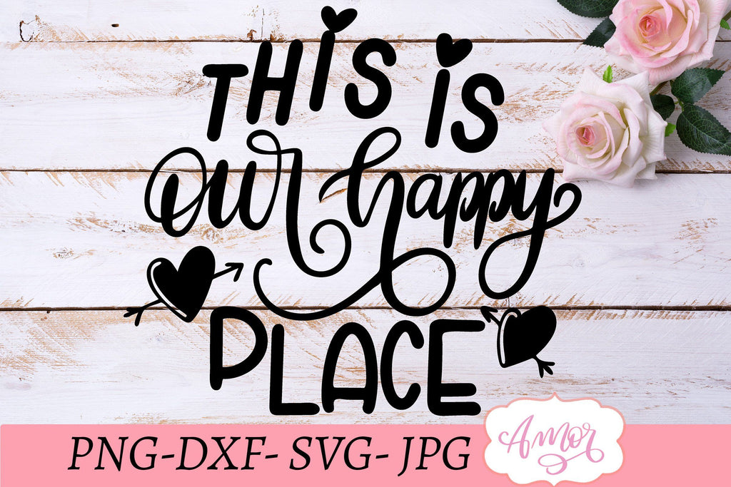 This is our happy place svg, Porch sign svg - So Fontsy