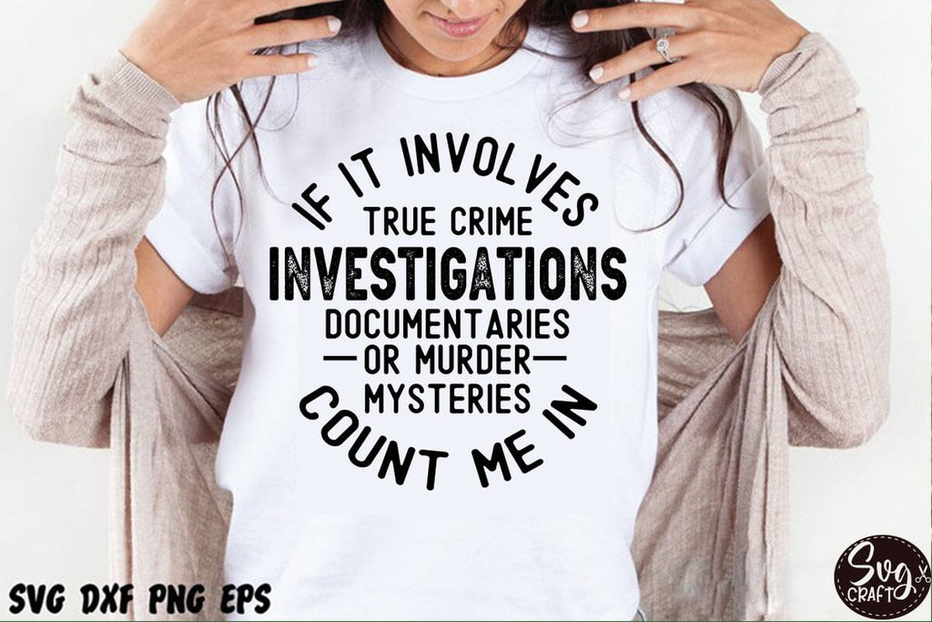 True Crime Bundle SVG Murder SVG Bundle - So Fontsy