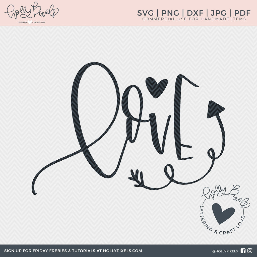 Valentine SVG | Love SVG | Love Arrow - So Fontsy