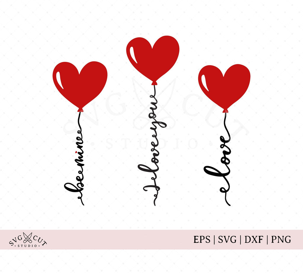 Valentines Day Heart Balloon SVG Cut Files - So Fontsy