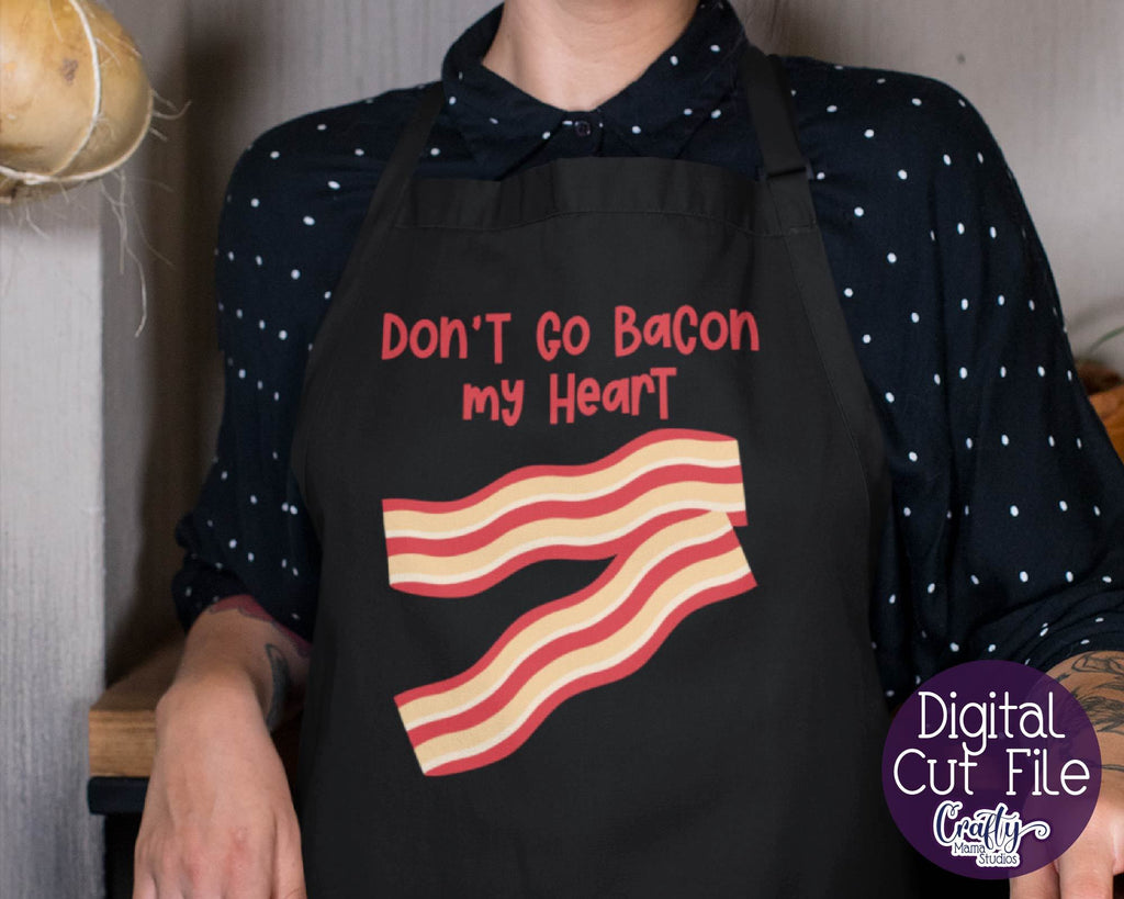 Valentine's Day Svg - Food Pun Svg - Don't Go Bacon My Heart - So Fontsy