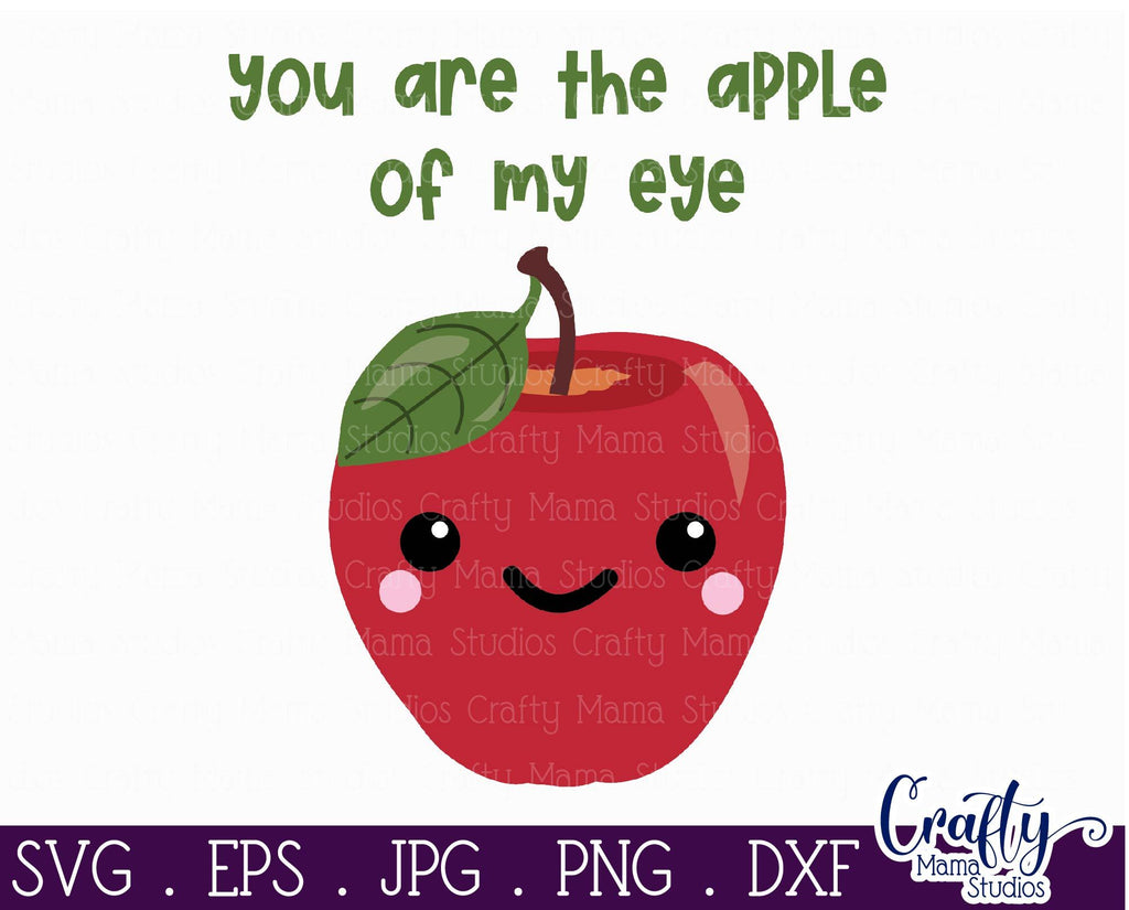 Valentine's Day Svg - Food Pun - You're The Apple Of My Eye - So Fontsy