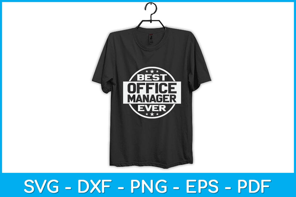Vintage Best Office Manager Ever Svg Design - So Fontsy