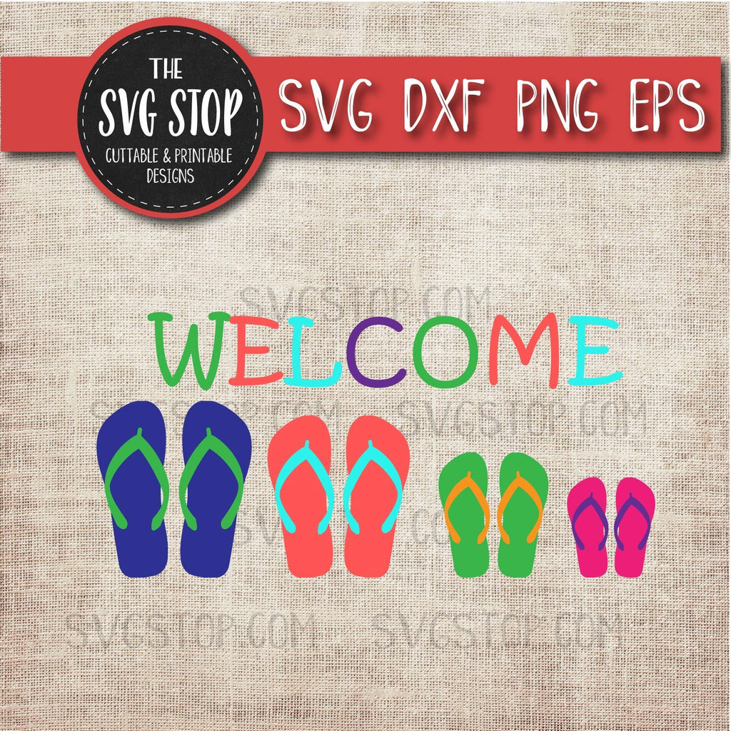 Welcome Flip Flops - Welcome Mats - Signs - Summer SVG - So Fontsy