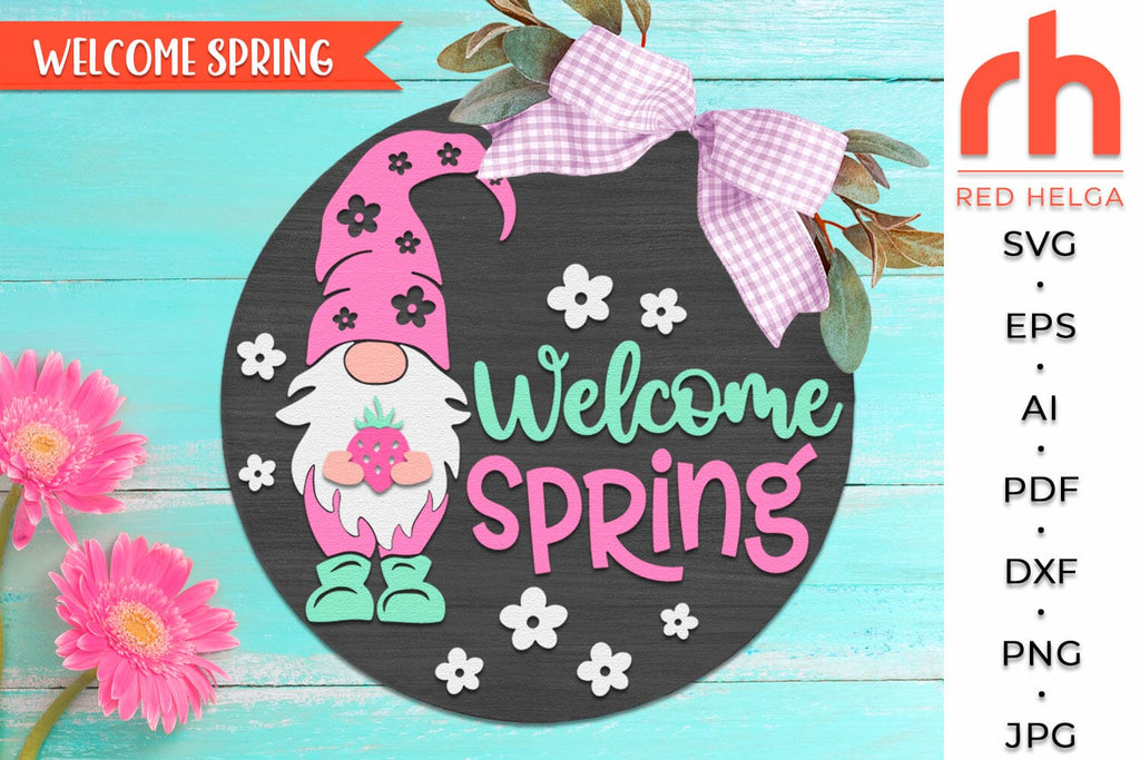 Welcome Spring SVG, Round Hanger Cut File, Gnome Door Sign DXF - So Fontsy